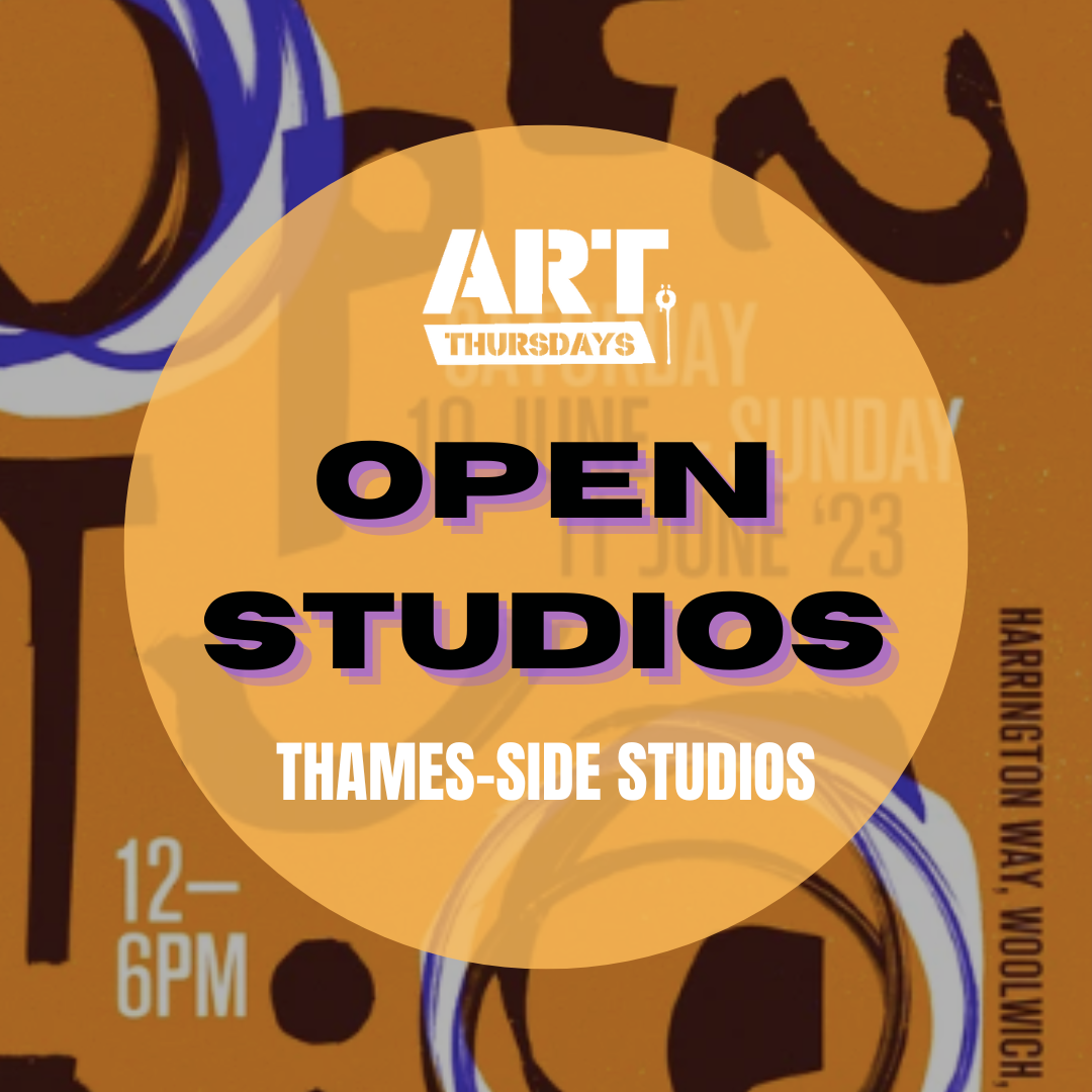 #ArtThursdays - Thames-Side Studios Open Studios 2023 – Stööki