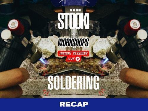 Soldering LIVE! - Insight Session Recap Video – Stööki